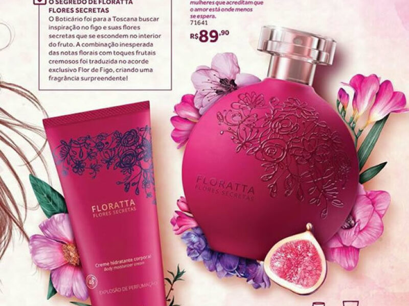 Floratta Flores Secretas é o mais novo lançamento do O Boticário em ...