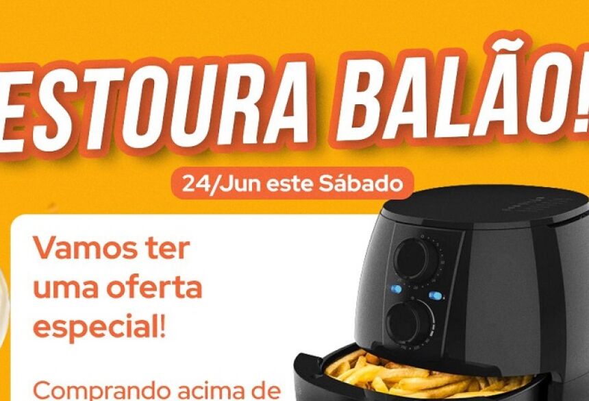 HOJE tem 'Estoura Balão' e OFERTAS com tudo abaixo do preço no Jorge ... HOJE tem 'Estoura Balão' e OFERTAS com tudo abaixo do preço no Jorge ...